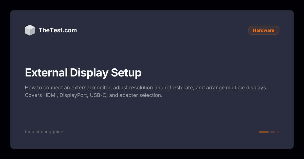 External Display Setup - TheTest