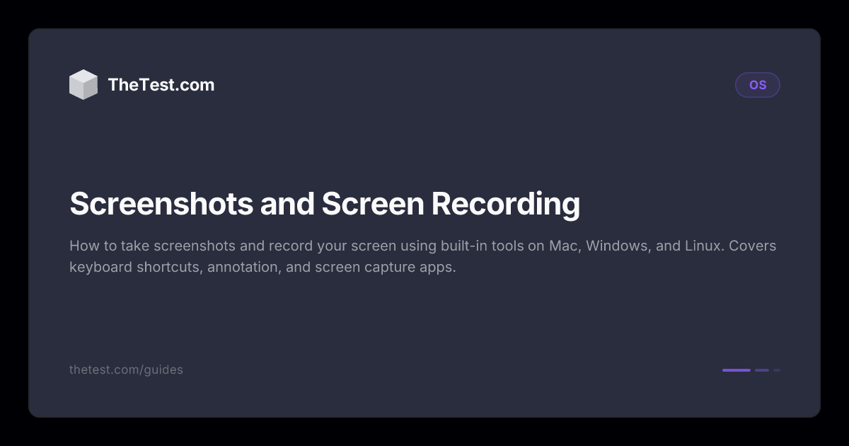 Screenshots and Screen Recording - TheTest