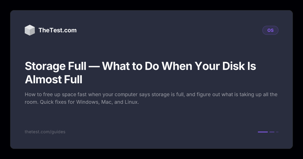 Storage Full — What to Do When Your Disk Is Almost Full - TheTest